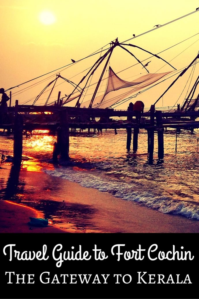 Fort Cochin/ Kochi Travel Guide: The Best Places to Visit, Stay and Eat