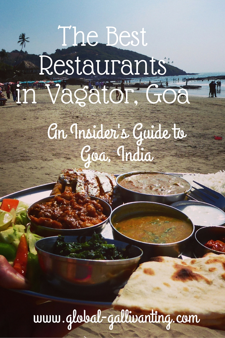 An Insider's Guide to Goa: The Best Restaurants in Vagator