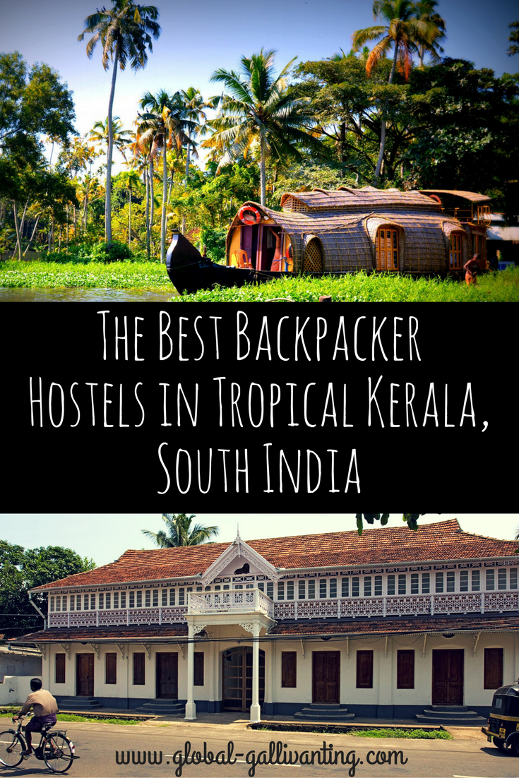The Best Backpacker Hostels in Kerala