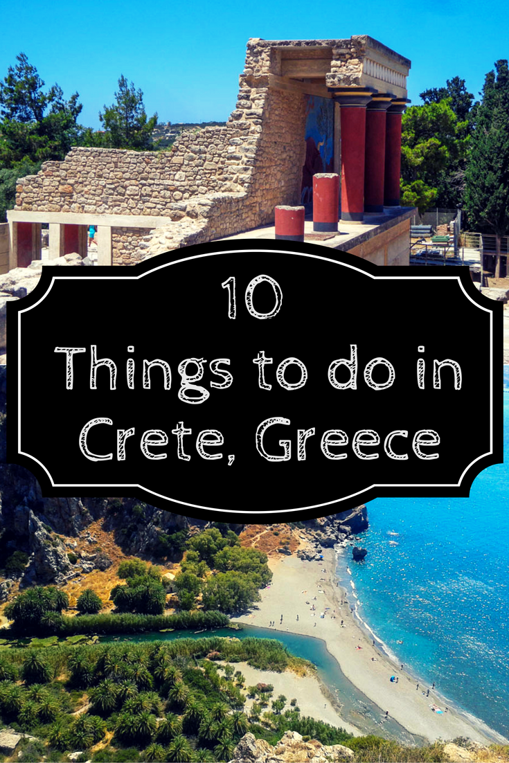 10 Unique Things to do in Crete, Greece's Largest Island