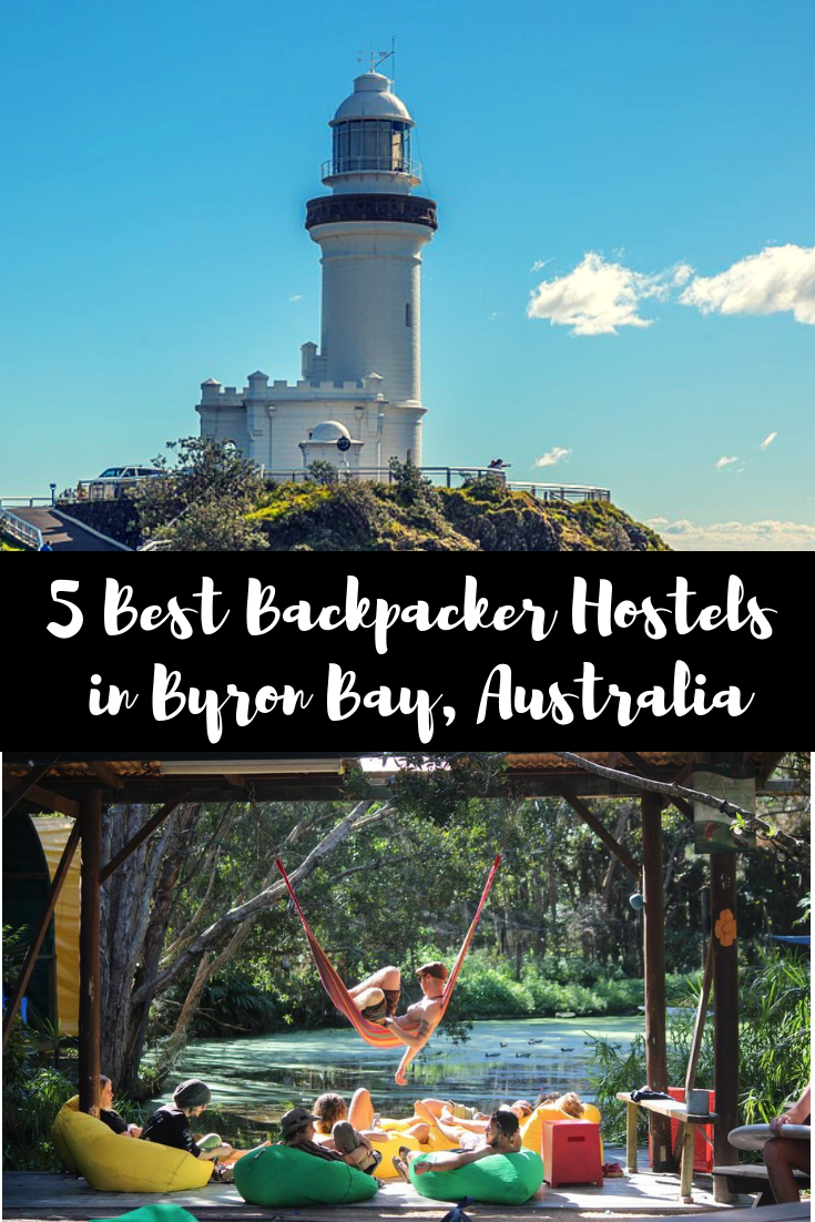 My Pick Of The 5 Best Backpacker Hostels in Byron Bay, Australia ...
