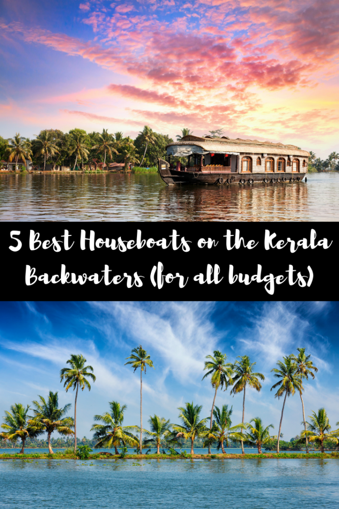 5 Best Houseboats on the Kerala Backwaters (for all budgets) - Global ...