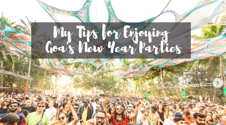 My Tips for Enjoying Goa's New Year Parties
