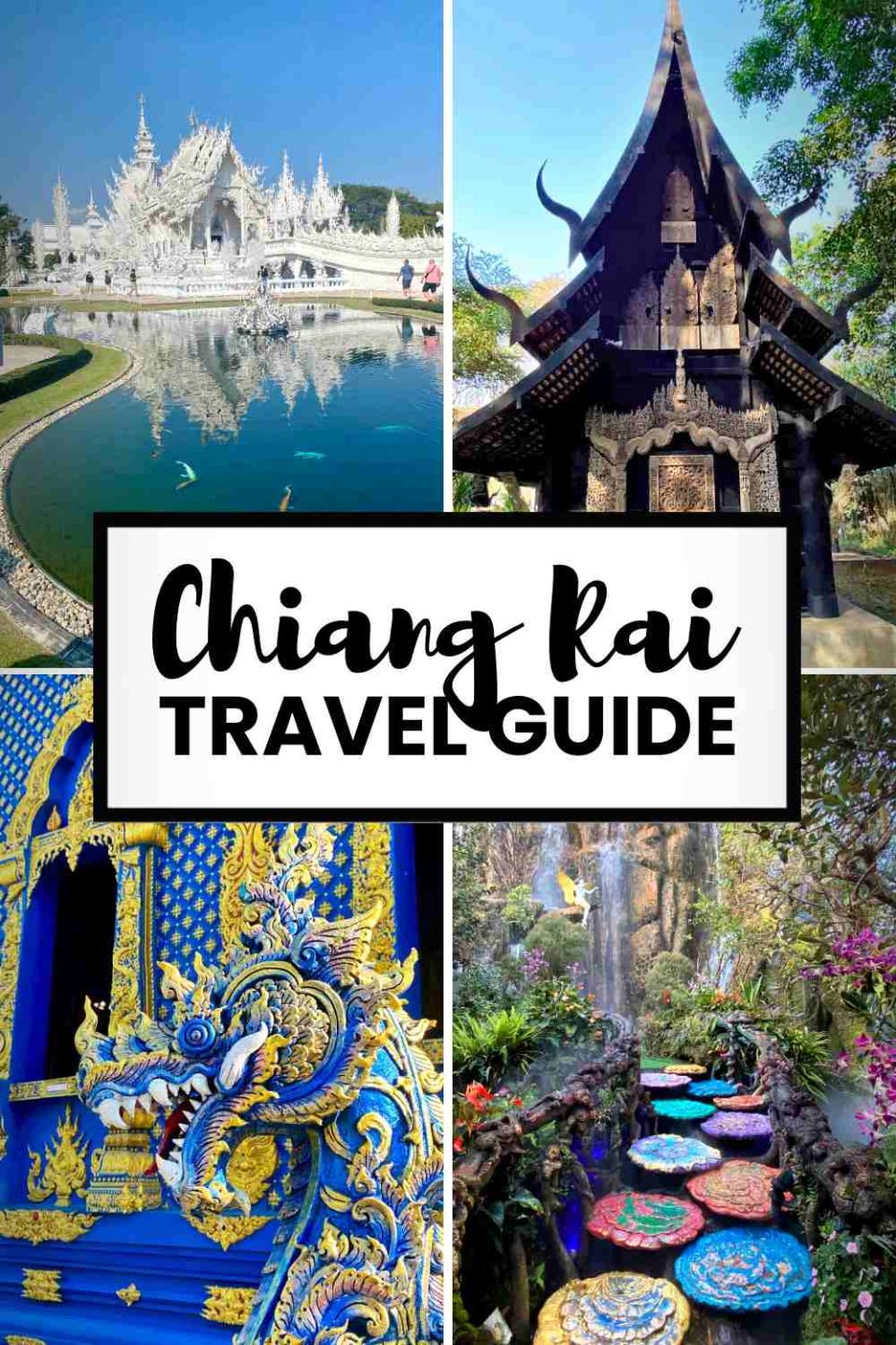My Complete Chiang Rai Travel Guide & Itinerary (2026)